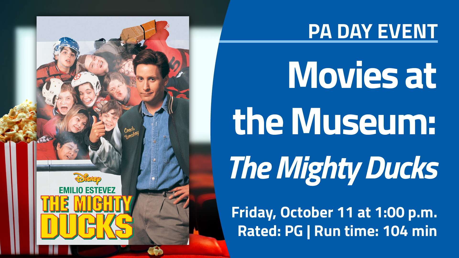 Movies at the Museum: The Mighty Ducks